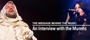 The Message Behind the Music: An Interview with the Murens - Andrew ...