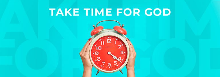 Take Time for God - Andrew Wommack Ministries