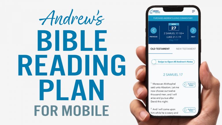Andrew's Bible Reading Plan for Mobile - Andrew Wommack Ministries