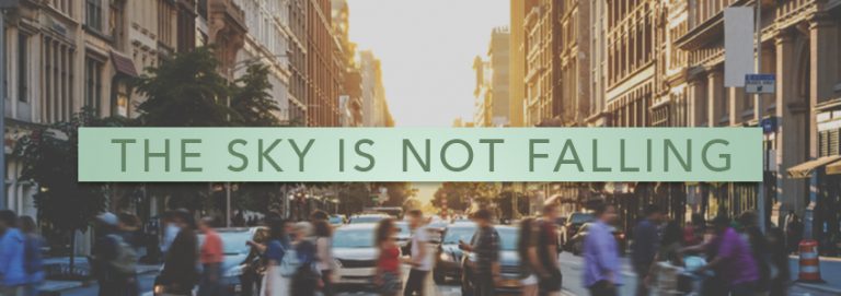 The Sky is Not Falling - Andrew Wommack Ministries
