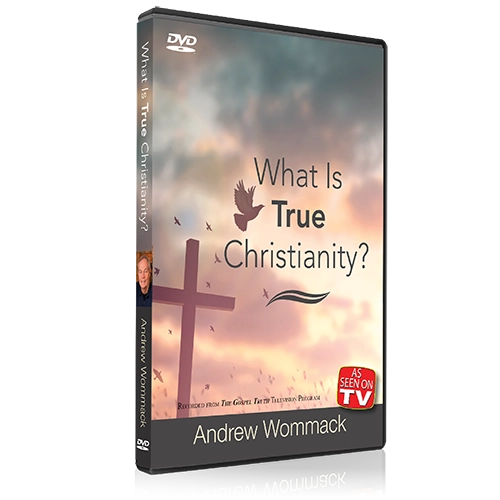 What is True Christianity - Andrew Wommack Ministries