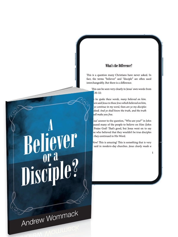 A Believer or a Disciple Free Product LP - Andrew Wommack Ministries